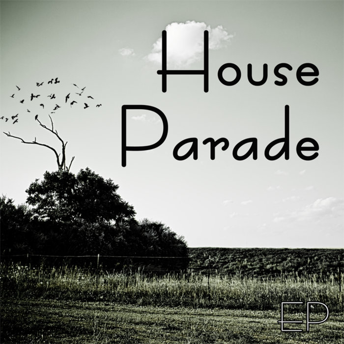 EP | House Parade