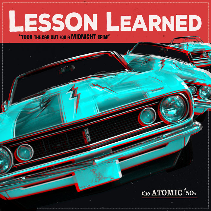 Lesson Learned | The Atomic '50s | The Atomic 50s