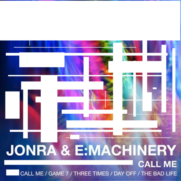 Call Me EP | Jonra & E:Machinery | Designforms