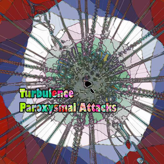 Paroxysmal Attacks | Turbulence
