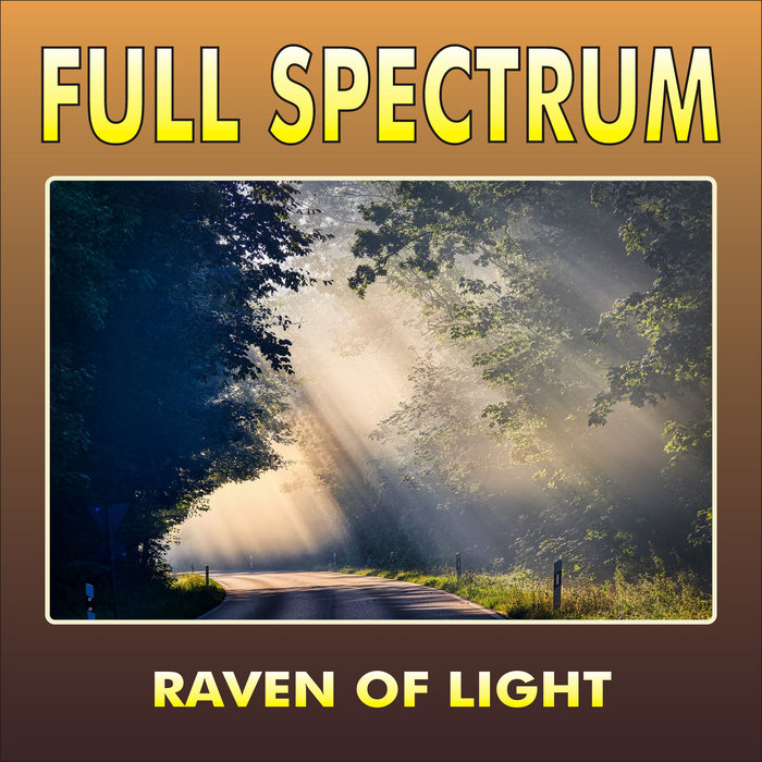 Full Spectrum | Raven of Light