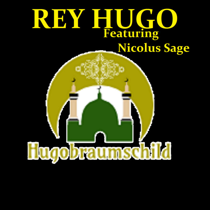 Hugobraumschild | REY HUGO | Rey Hugo