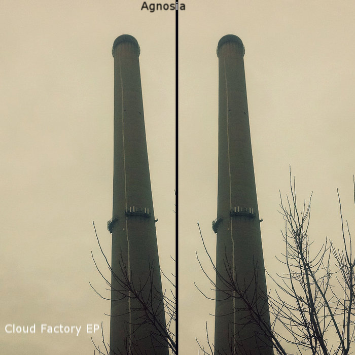 Cloud Factory | Agnosia