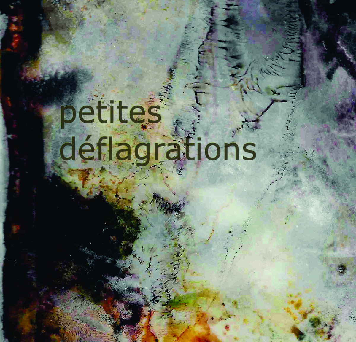 petites déflagrations | Jean Routhier | jean routhier