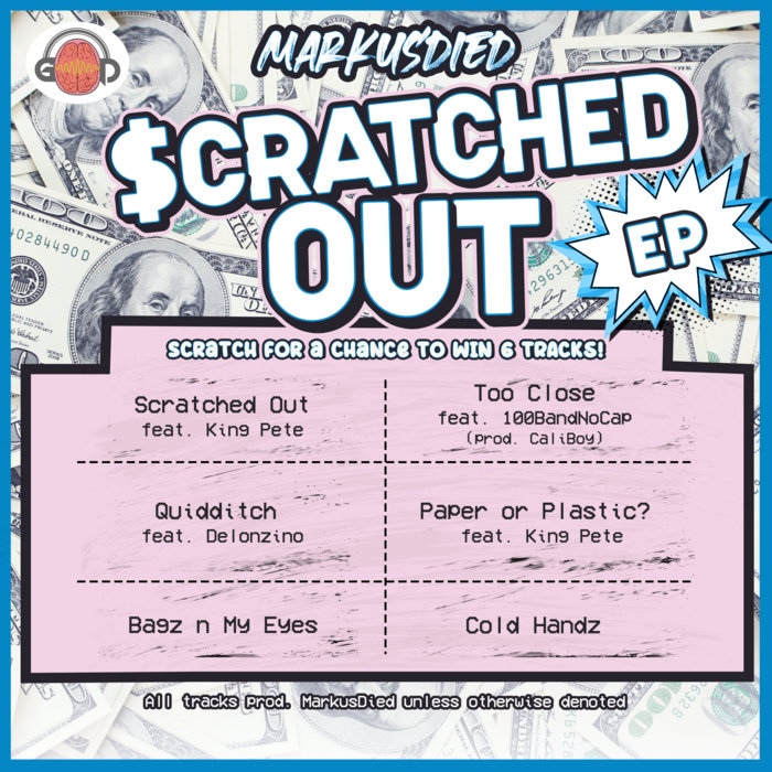 Scratched Out EP | MarkusDied