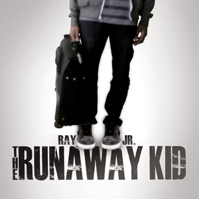The Runaway Kid | Ray Jr.
