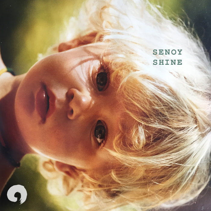 Senoy - Shine | Senoy