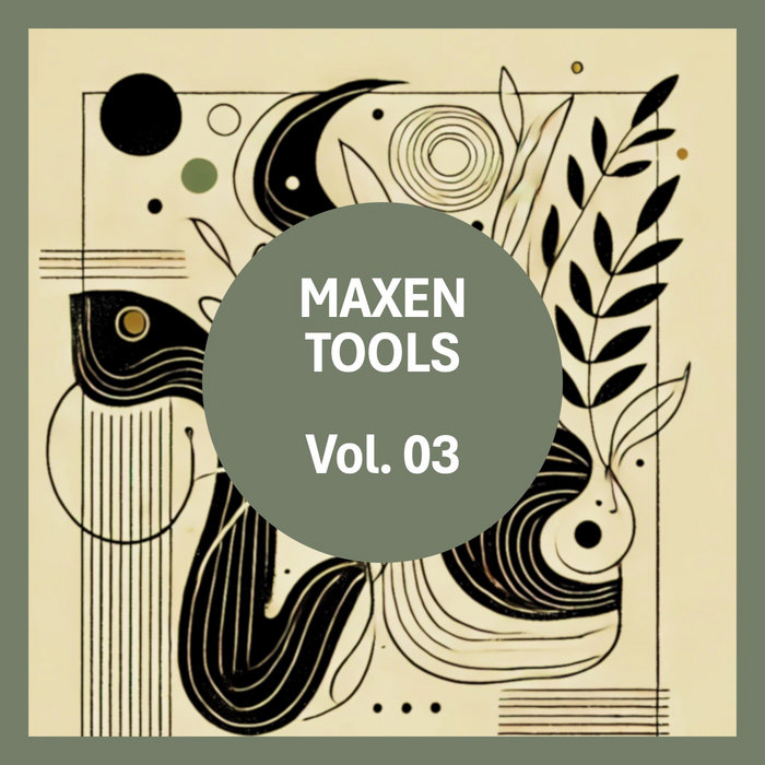 MAXEN TOOLS Vol.3 | Niko Maxen
