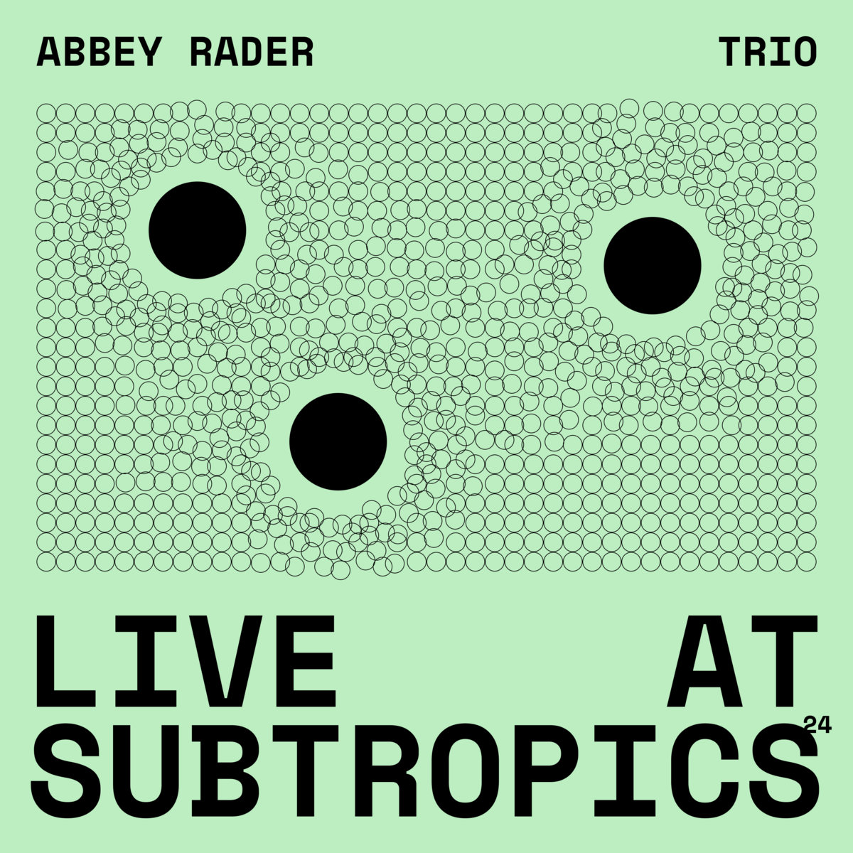 Live at Subtropics 24 | Abbey Rader Trio | abbey rader