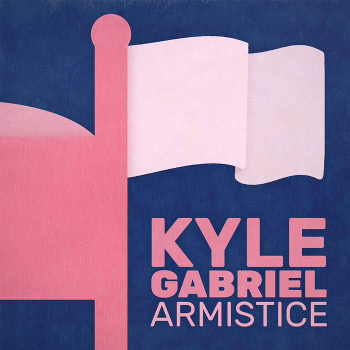 Armistice | Kyle Gabriel