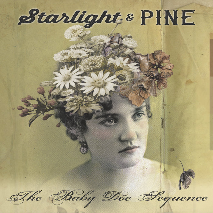 The Baby Doe Sequence EP | Starlight and Pine