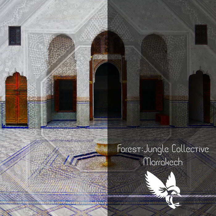 Marrakech EP | Forest:Jungle Collective