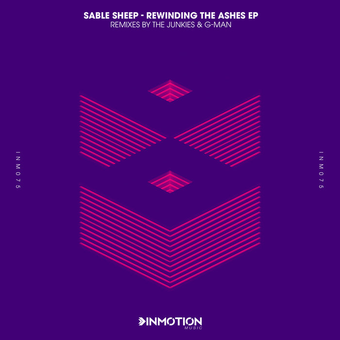 Sable Sheep - Rewinding The Ashes EP | Inmotion Music