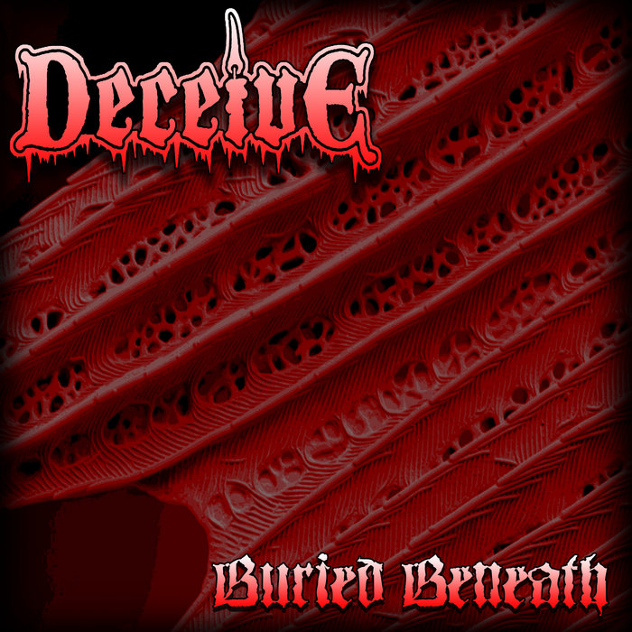 Deceive - Buried Beneath | Deceive