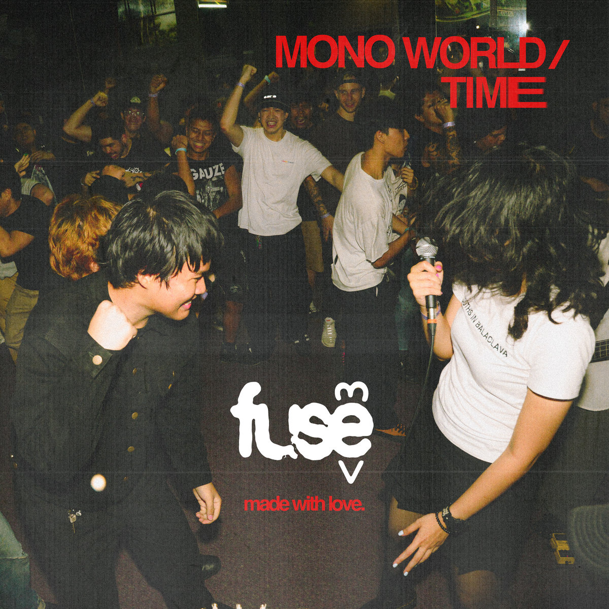 MONO WORLD/TIME | Fuse