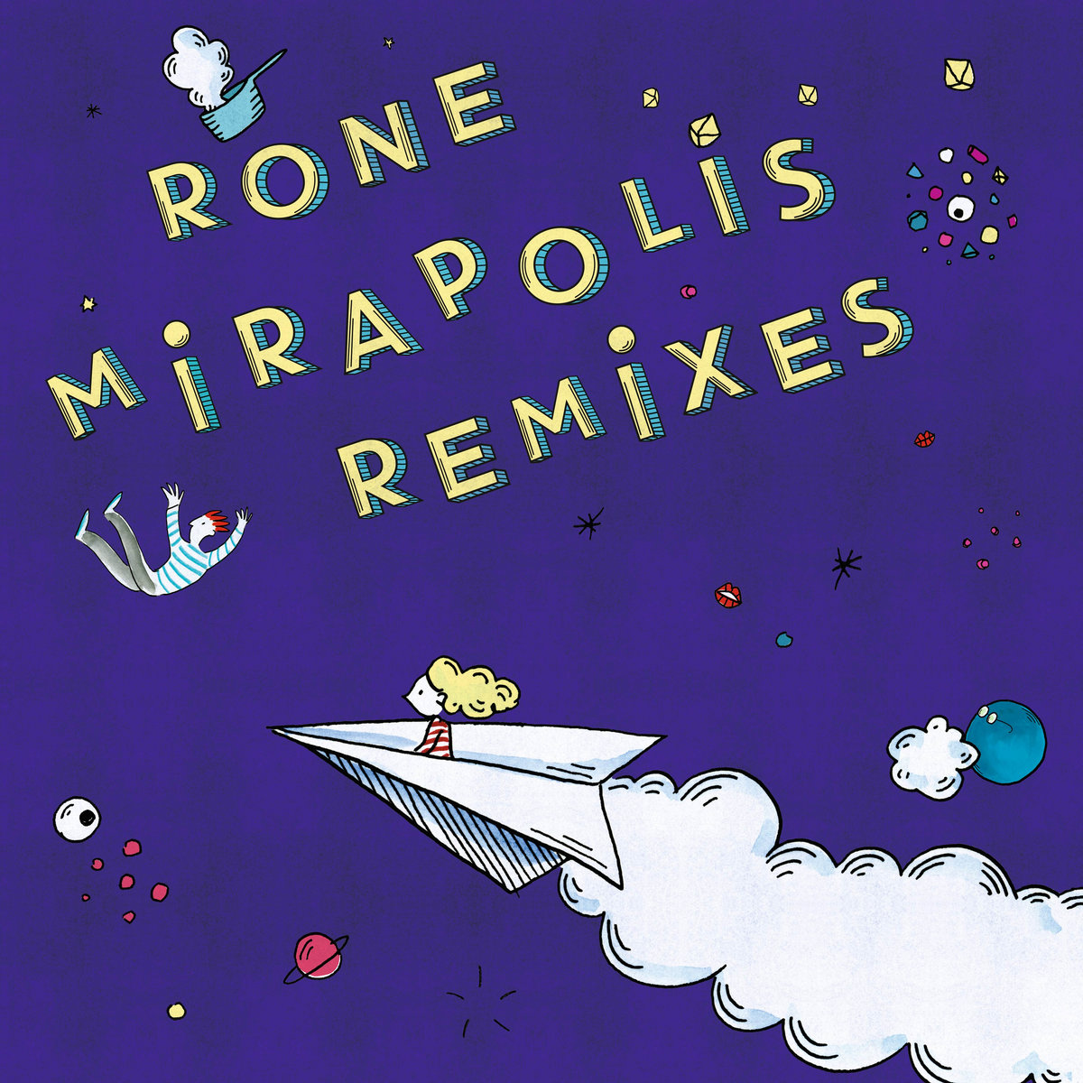 Mirapolis Remixes | Rone