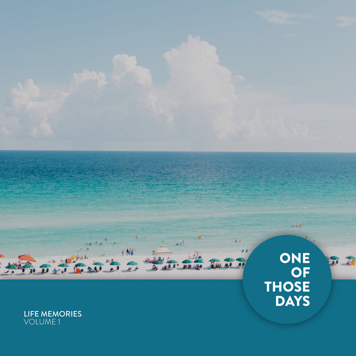 Life Memories, Vol. 1 | Various Artists | The Audio Atelier