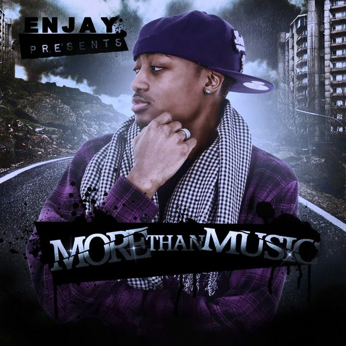 More Than Music | Enjay