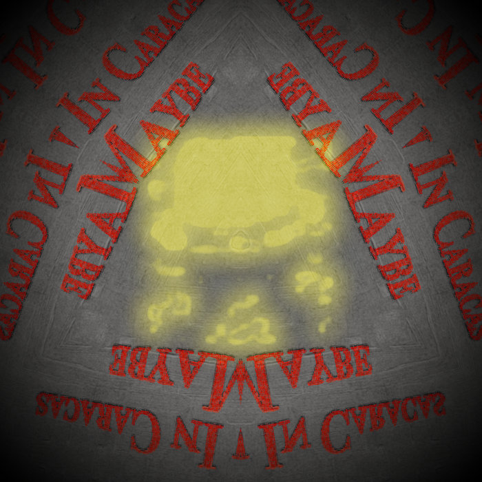 Mr Maybe | Our Man In Caracas