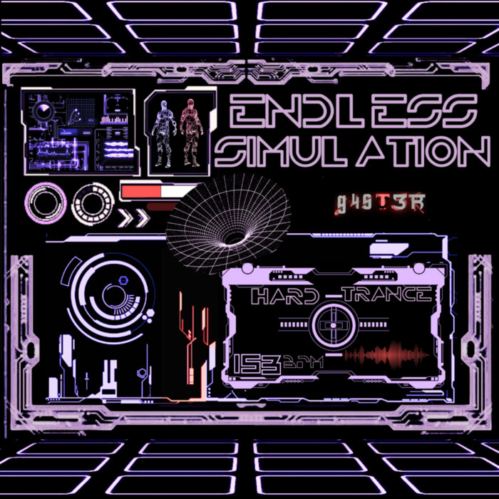 Endless Simulation | g 4 s T 3 R