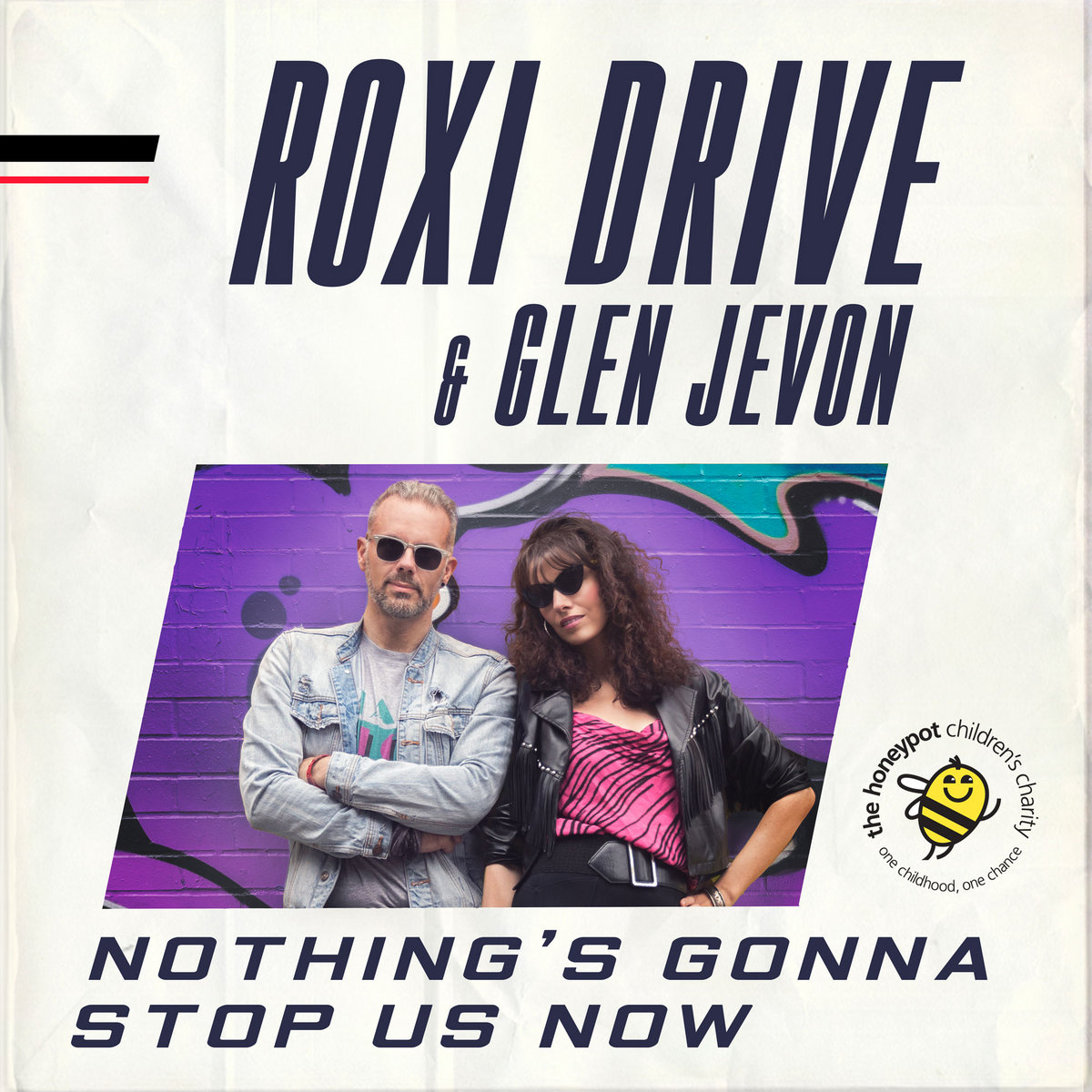 Nothing's gonna stop us now | Roxi Drive