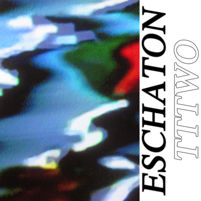 Tour Tape Two | Eschaton | HAVNrecords