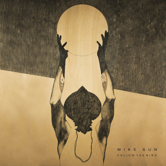 Follow the bird | Mike Sun