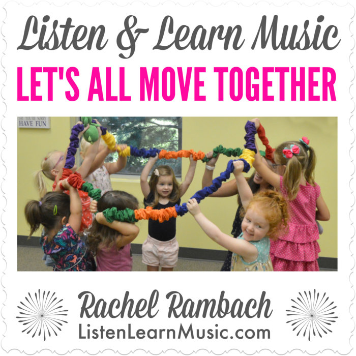 Let's All Move Together | Listen & Learn Music