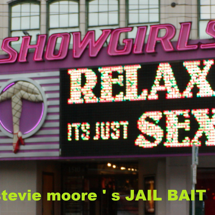 RSMsingleseries2: "Jail Bait" b/w "Jailbait Pts 2&3" | R. Stevie Moore ...