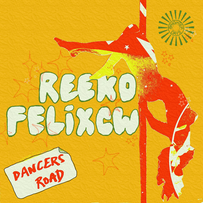 Dancers Road | Reek0