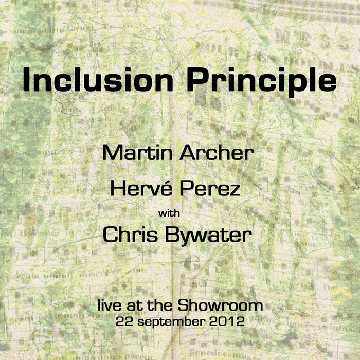 Live at the Showroom Vol 1 - 42DL (2012) | Inclusion Principle with ...