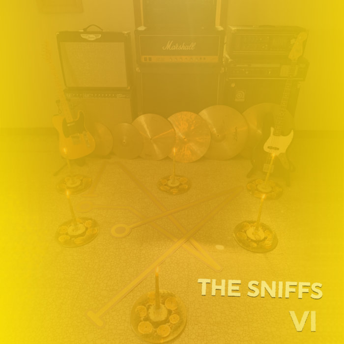 VI | The Sniffs