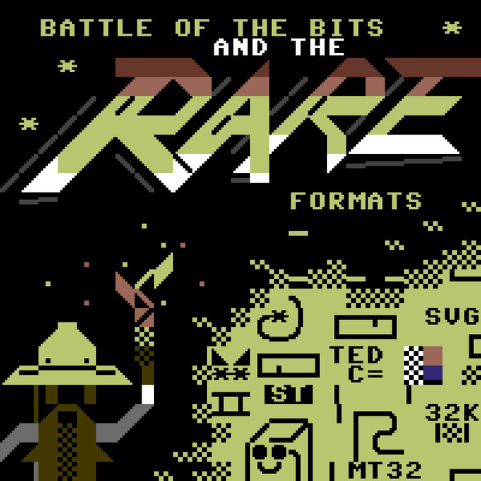 Very Rare Formats | Battle of the Bits