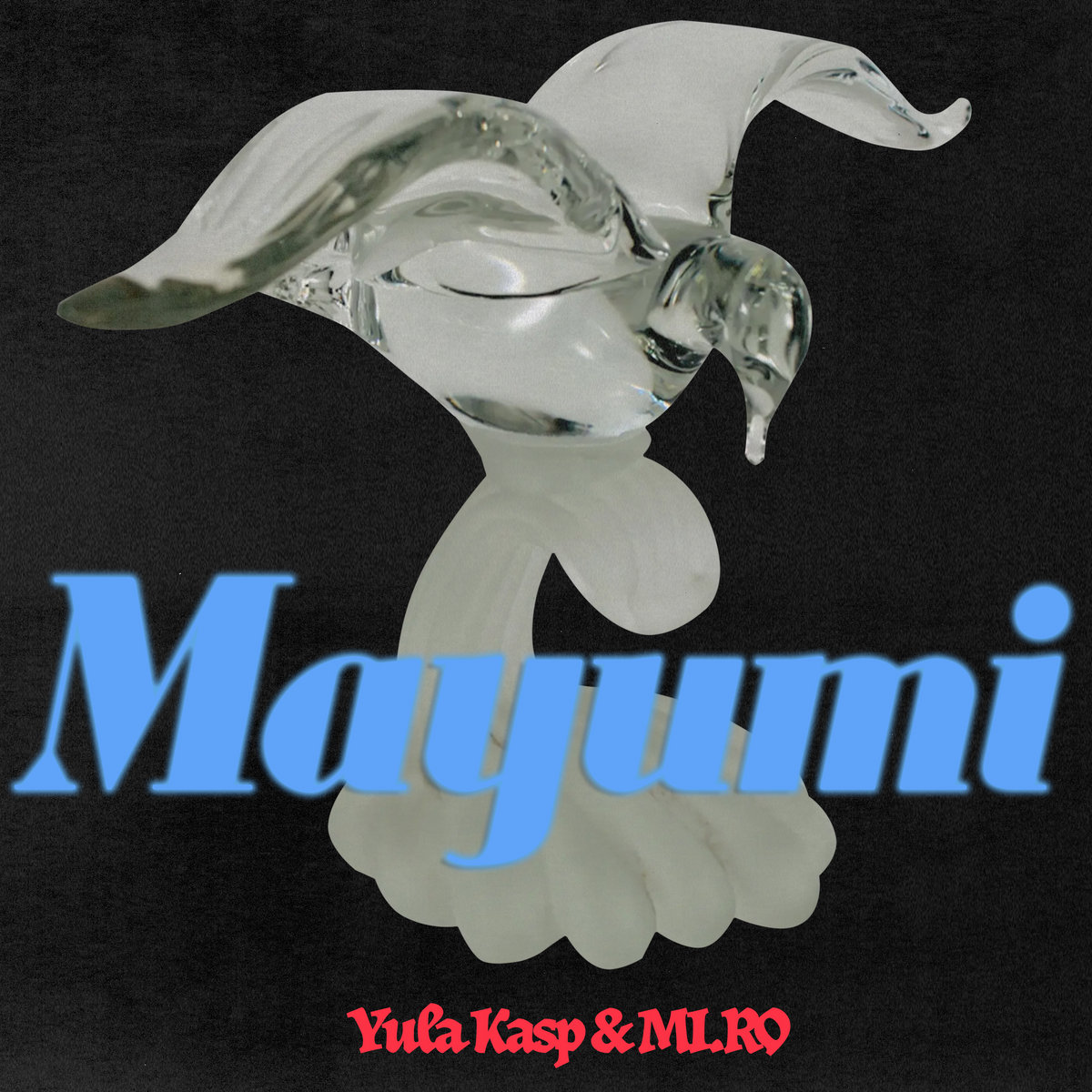 Yula Kasp & Mi.RO - Mayumi | Yula Kasp & Mi.RO | DISCHI