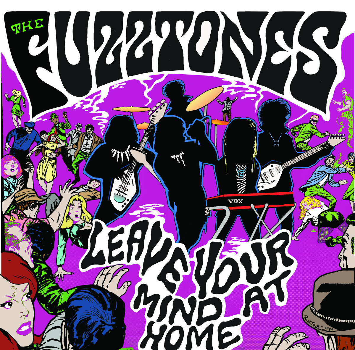 Leave Your Mind At Home (in stereo!) | The Fuzztones | THE FUZZTONES