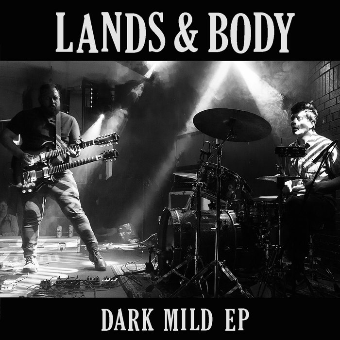 Dark Mild EP | Lands & Body | Andrew DR Abbott / ADRA