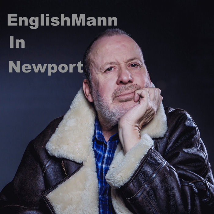 English Mann In Newport | Dave Mann