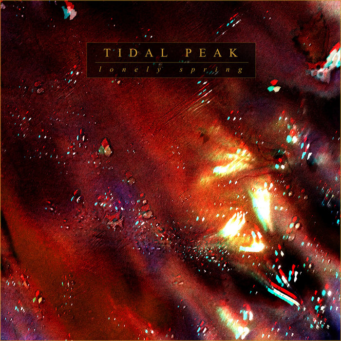Lonely Spring EP | Tidal Peak
