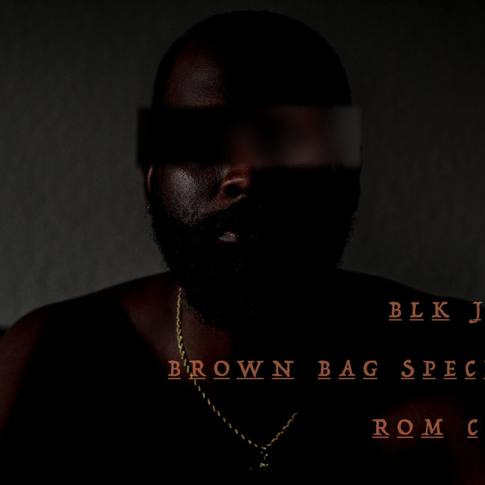 Brown Bag Special : Rom Coms | BLK JOSH