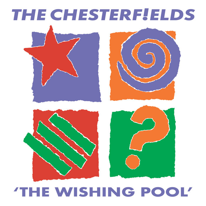 The Wishing Pool | The Chesterfields