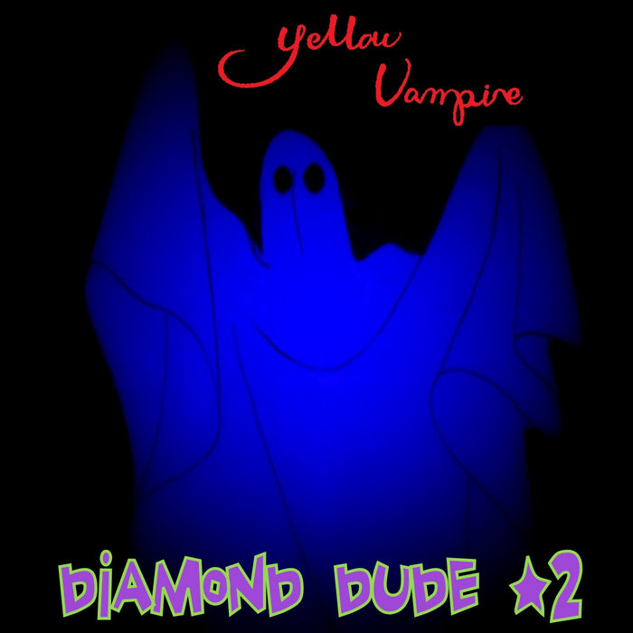 Diamond Dude ☆2 | Yellow Vampire