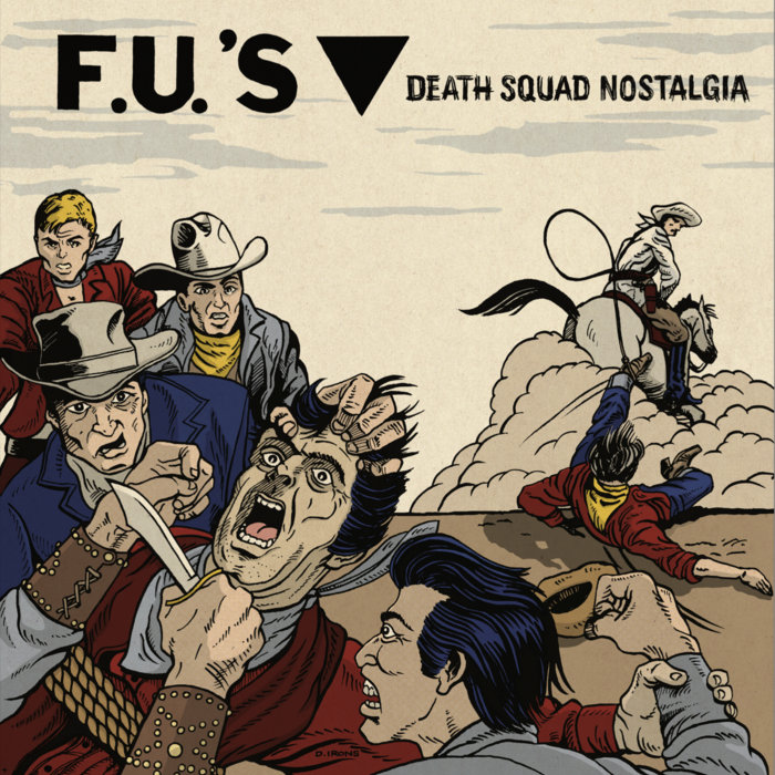 Death Squad Nostalgia | F.U.'s