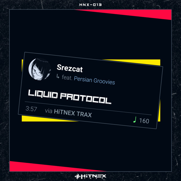 Liquid Protocol | Srezcat | HiTNEX TRAX