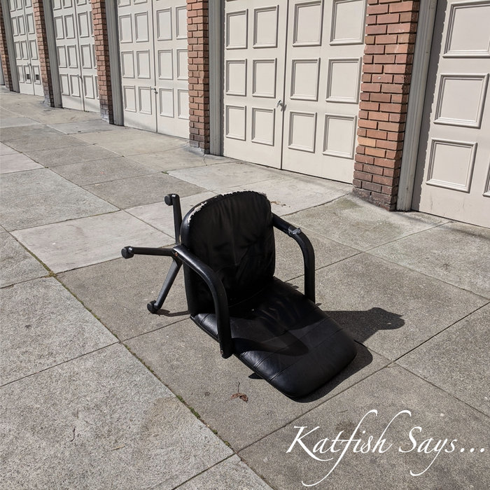 Katfish Says... | Katfish