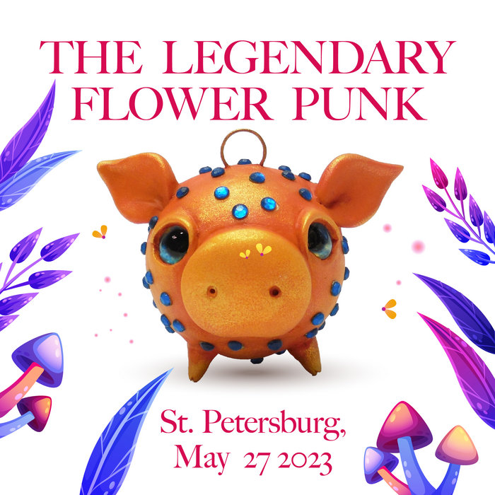 St.Petersburg, RU 27/05/2023 | The Legendary Flower Punk