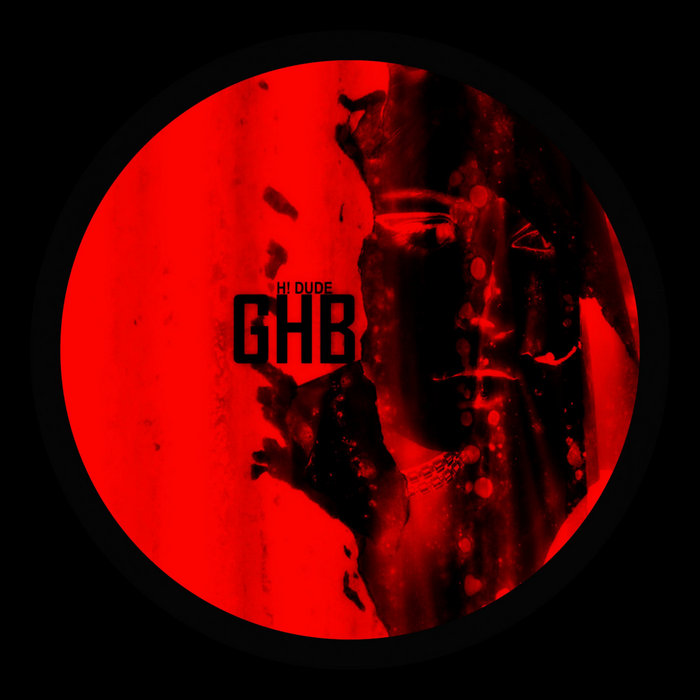 GHB | H! Dude | DSR Digital