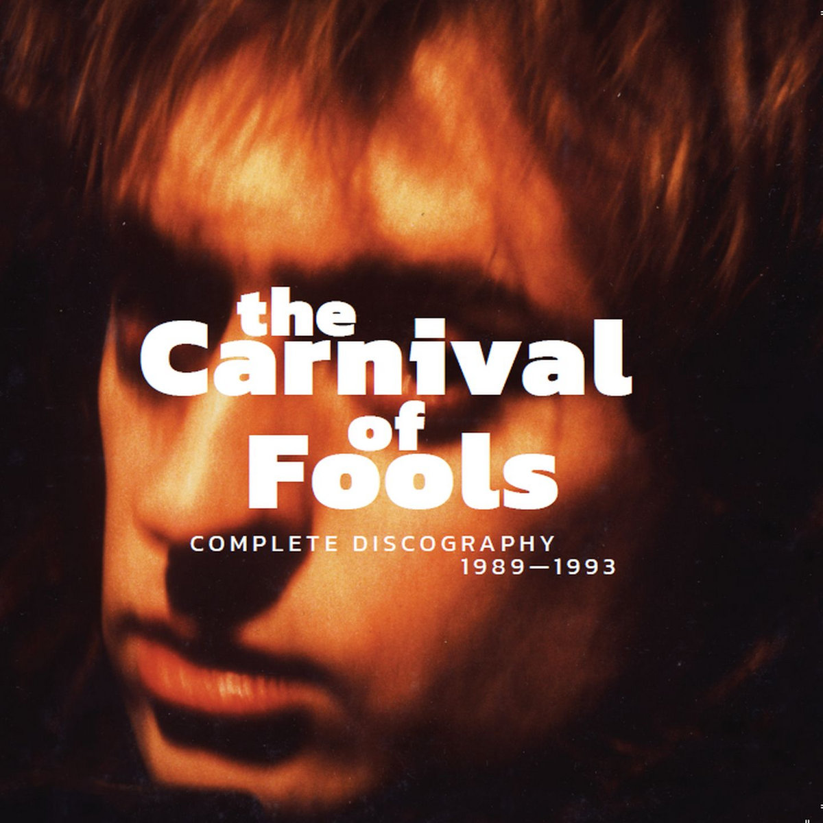 Complete Discography 1989-1993 | The Carnival Of Fools | Area Pirata Rec