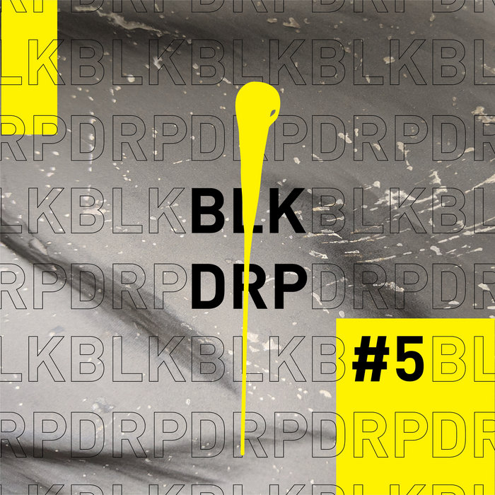 BLK DRP #5 VA | Various Artists | Michael Klein