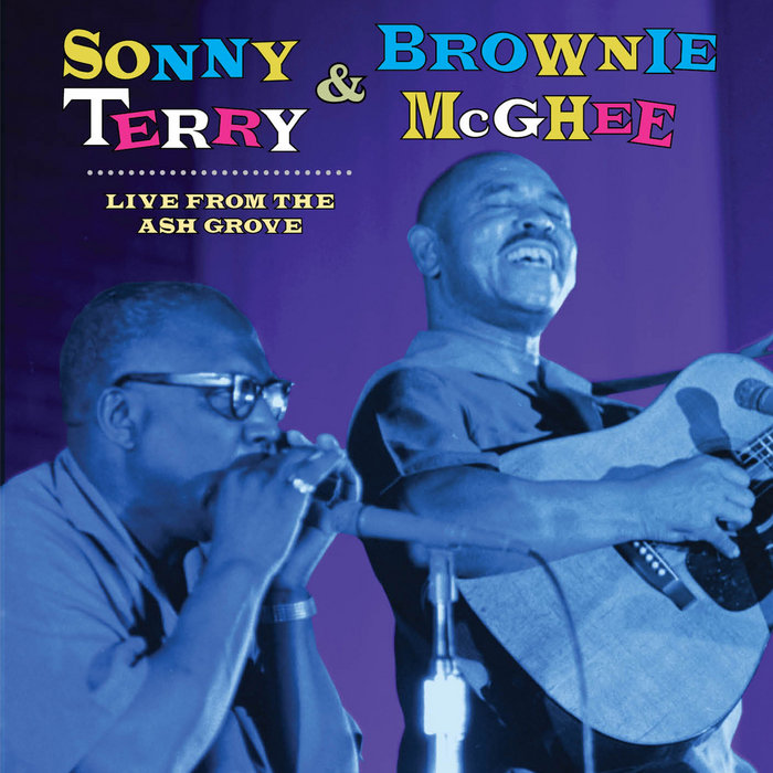 Live From The Ash Grove | Sonny Terry and Brownie McGhee