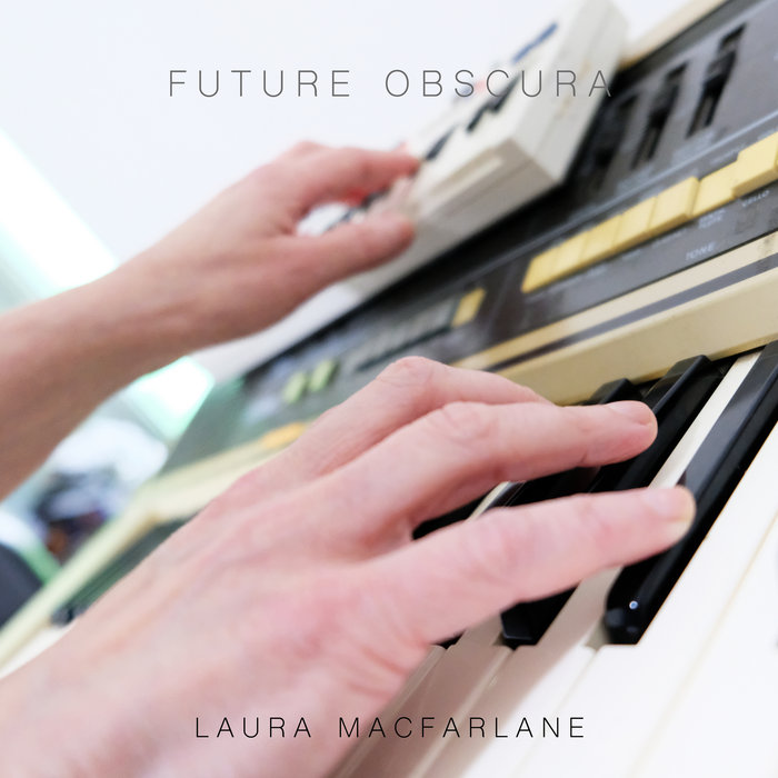 Future Obscura | Laura MacFarlane